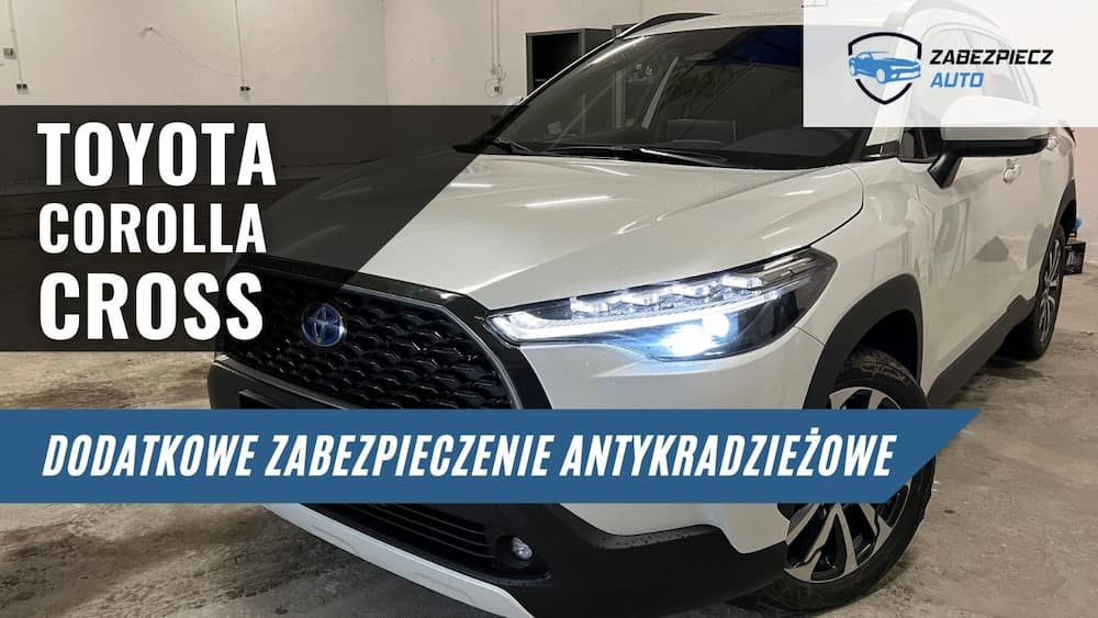 Toyota Corolla Cross - Zabezpieczenie Antykradzieżowe CanLock